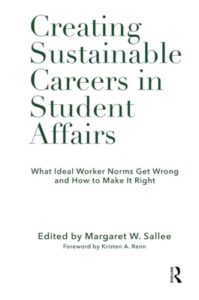 creating sustainable careers in student affairs