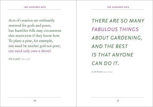 The Gardener Says: Quotes, Quips, and Words of Wisdom