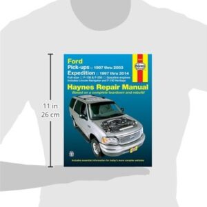 Haynes Ford Pick-ups & Expedition Lincoln Navigator Automotive Repair Manual: F-150 1997 Through 2003, Ford Expedition 1997 Through 2014, Ford F-250 ... 1998 Through 201 (Haynes Repair Manual)