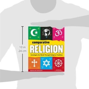 Comparative Religion: Investigate the World Through Religious Tradition