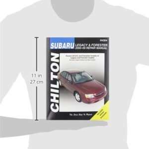 Chilton Total Car Care Subaru Legacy 2000-2009 & Forester 2000-2008 Repair Manual