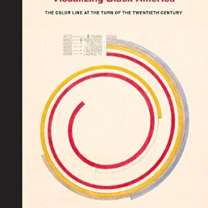 W. E. B. Du Bois's Data Portraits: Visualizing Black America