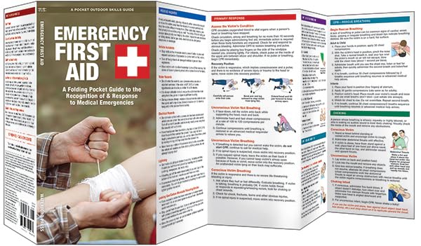 Emergency First Aid: A Folding Pocket Guide to the Recognition of & Response to Medical Emergencies (Outdoor Recreation and Survival)