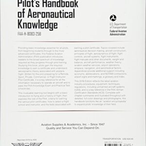 Pilot's Handbook of Aeronautical Knowledge: FAA-H-8083-25B (FAA Handbooks series)