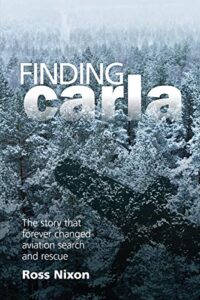 finding carla: the story that forever changed aviation search and rescue