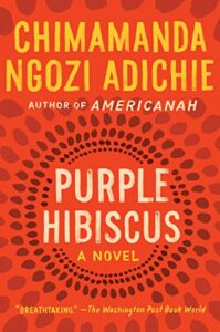 purple hibiscus: a novel