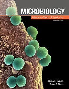 microbiology: laboratory theory & application