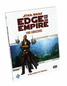 star wars edge of the empire far horizons expansion | roleplaying game | strategy game for adults and kids | ages 10 and up | 3-5 players | average playtime 1 hour | made by fantasy flight games