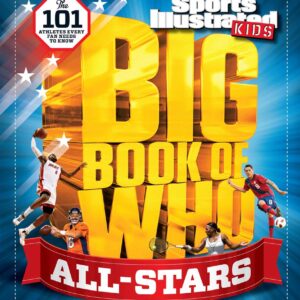 Big Book of WHO All-Stars (Sports Illustrated Kids Big Books)