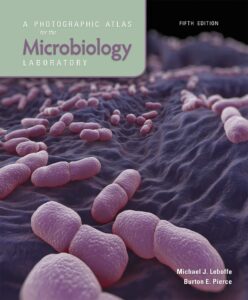 a photographic atlas for the microbiology laboratory