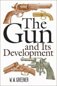 the gun and its development