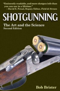 shotgunning: the art and the science