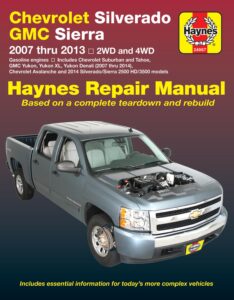 chevy silverado & gmc sierra / sierra denali 1500 (07-13), 2500 hd & 3500 (07-14) avalanche/suburban/tahoe/yukon/xl/denali (07-14) (no 07 ... steering) (haynes automotive)