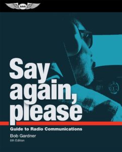 say again, please: guide to radio communications