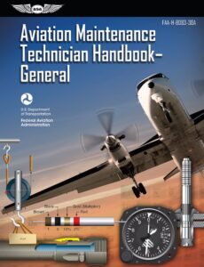 aviation maintenance technician handbook – general: faa-h-8083-30a (faa handbooks series)