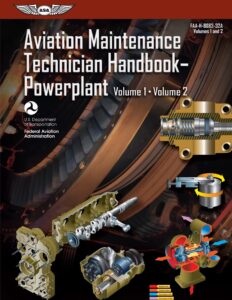 aviation maintenance technician handbook: powerplant: faa-h-8083-32a (faa handbooks series)