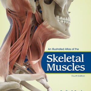 An Illustrated Atlas of the Skeletal Muscles