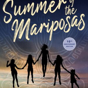 Summer of the Mariposas