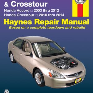 Honda Accord (03-12) & Crosstour (10-14) Haynes Repair Manual (USA) (Paperback)