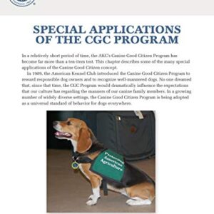 Canine Good Citizen: The Official AKC Guide, 2nd Edition: Ten Essential Skills Every Well-Mannered Dog Should Know (CompanionHouse) How to Train, Practice, and Pass the American Kennel Club's CGC Test