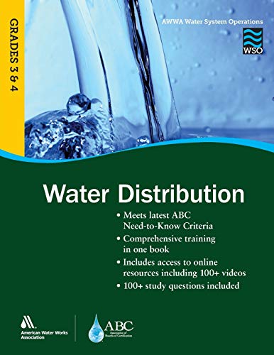 Water System Operations (WSO) Water Distribution, Grades III & IV (AWWA's Water System Operations)