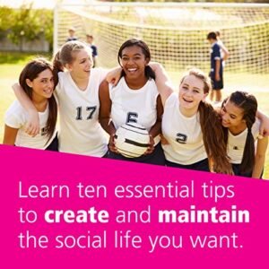 The Teen Girl's Survival Guide: Ten Tips for Making Friends, Avoiding Drama, and Coping with Social Stress (The Instant Help Solutions Series)