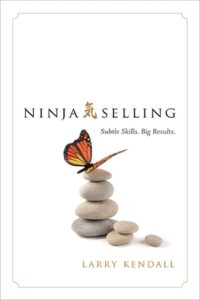 ninja selling: subtle skills. big results.