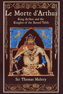 le morte d'arthur: king arthur and the knights of the round table (leather-bound classics)