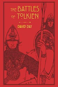 the battles of tolkien (3) (tolkien illustrated guides)