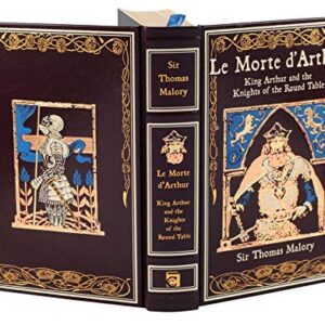 Le Morte d'Arthur: King Arthur and the Knights of the Round Table (Leather-bound Classics)