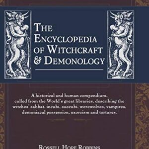 The Encyclopedia Of Witchcraft & Demonology