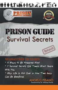 prison guide: survival secrets revealed: 2016 edition