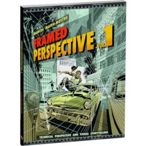 Framed Perspective Vol. 1: Technical Perspective and Visual Storytelling