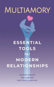 multiamory: essential tools for modern relationships