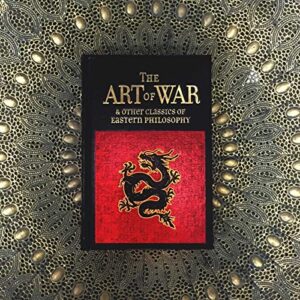 The Art of War & Other Classics of Eastern Philosophy (Leather-bound Classics)