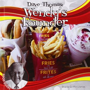 dave thomas: wendy's founder (food dudes set 2)