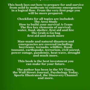 The Green Beret Preparation and Survival Guide: A Common Sense, Step-By-Step Handbook To Prepare For and Survive Any Emergency (The Green Beret Guide)