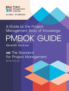 a guide to the project management body of knowledge (pmbok® guide) – seventh edition and the standard for project management (english)