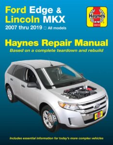 ford edge (07-19) & lincoln mkx (07-18) haynes repair manual