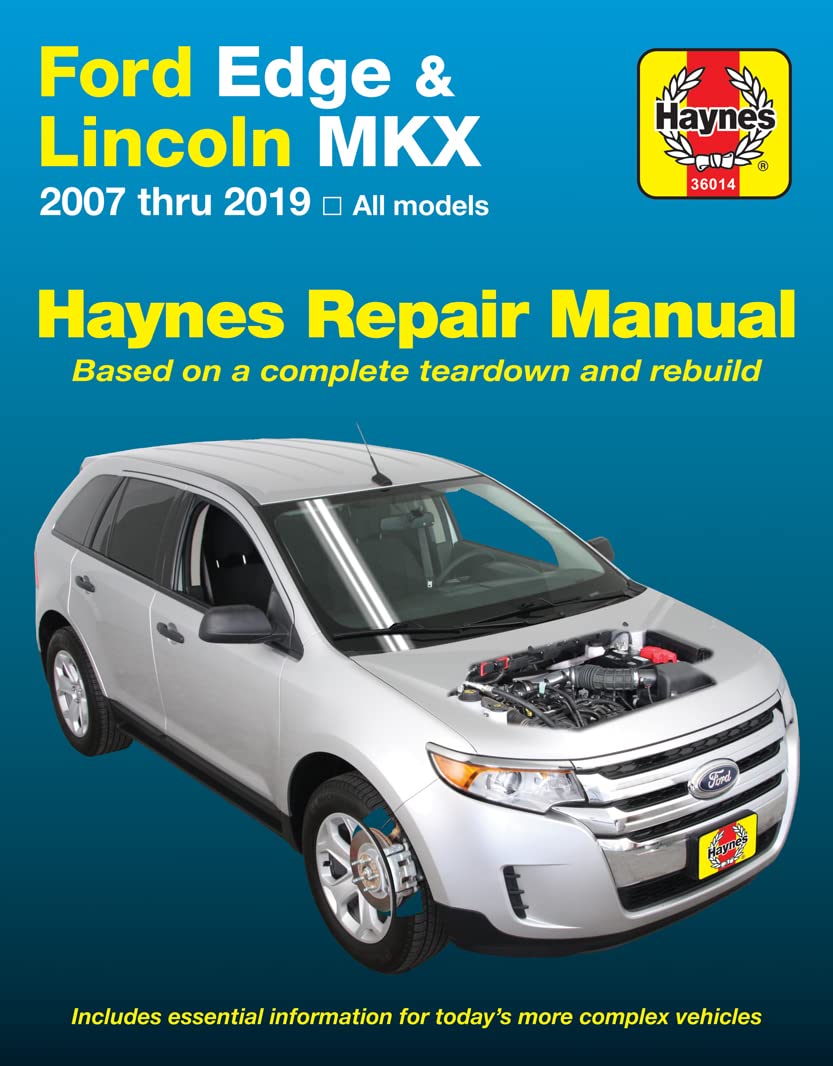 Ford Edge (07-19) & Lincoln MKX (07-18) Haynes Repair Manual