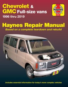 chevrolet express & gmc savana petrol vans (96-19) haynes manual (paperback)