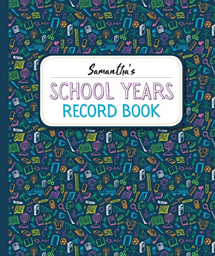 School Years Record Book: Capture and Organize Memories from Preschool through 12th Grade (Reader's Digest)