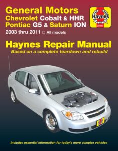 chevrolet cobalt (05-10), chevrolet hhr (06-11), pontiac g5 (07-09) & pontiac pursuit (05-06) haynes repair manual