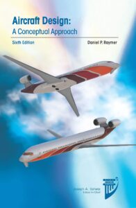 aircraft design: a conceptual approach (aiaa education) (aiaa education series)