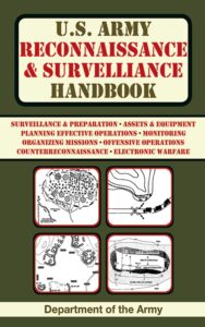 u.s. army reconnaissance and surveillance handbook (us army survival)