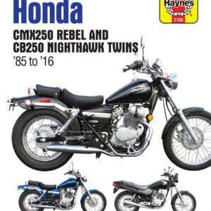 Honda CMX250 Rebel & CB250 Nighthawk Twins (85 - 16) Haynes Manual (Paperback)