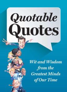 quotable quotes revised and updated (readers digest magazine)