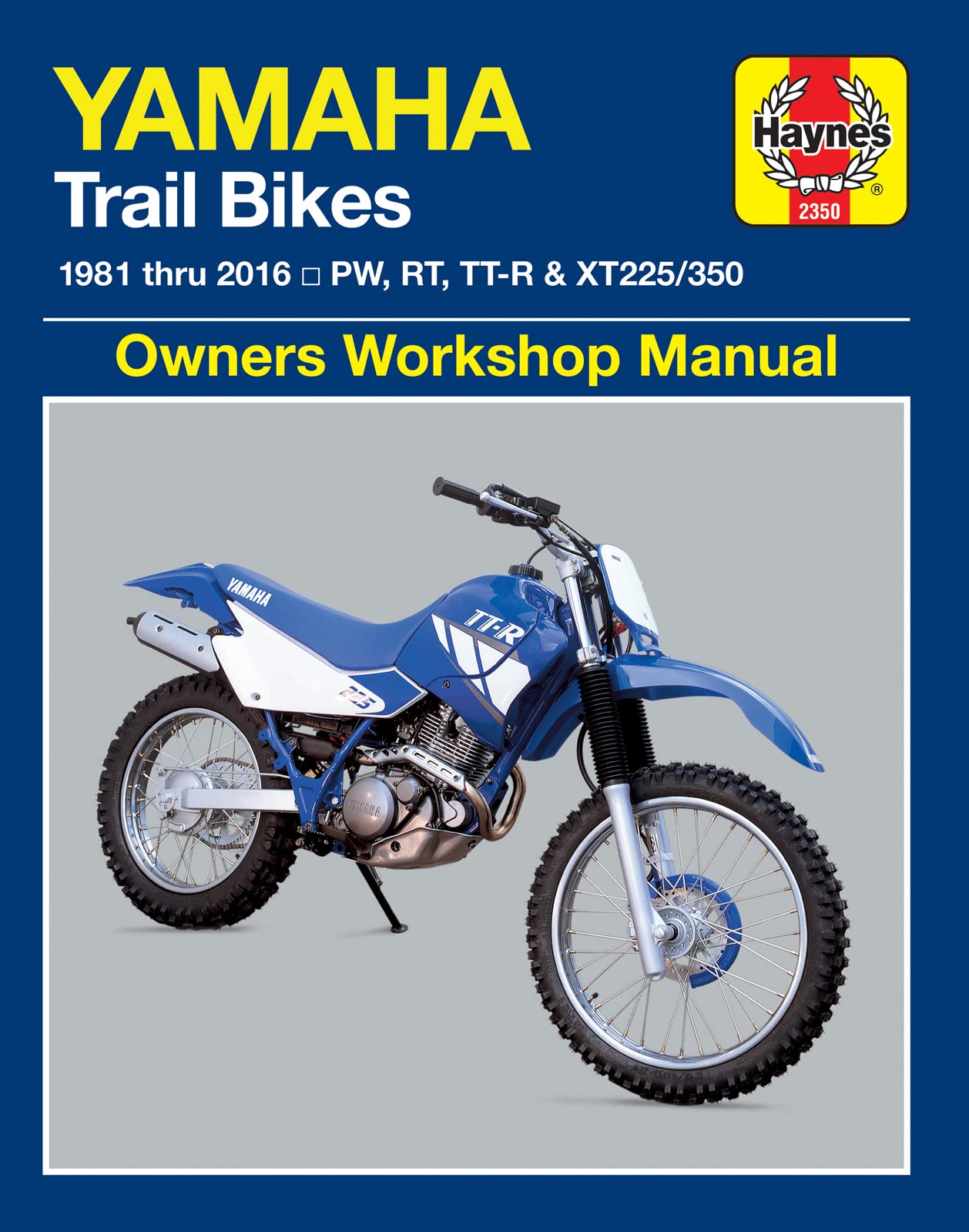 Yamaha Trail Bikes (81 - 16) Haynes Repair Manual (Paperback)