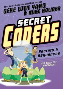 secret coders: secrets & sequences (secret coders, 3)