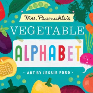 mrs. peanuckle's vegetable alphabet (mrs. peanuckle's alphabet)